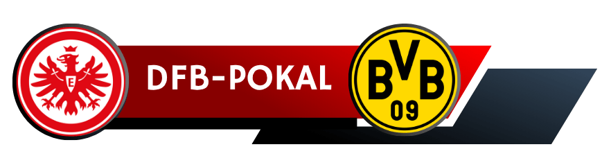 Ein Favorit fliegt: SGE empfängt BVB zum Pokalfight - SGE4EVER.de